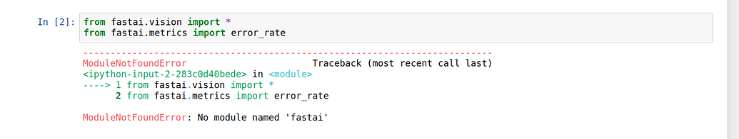 ModuleNotFoundError: No module named 'fastai' - Page 3 - Part 1 (2018) - fast.ai Course Forums